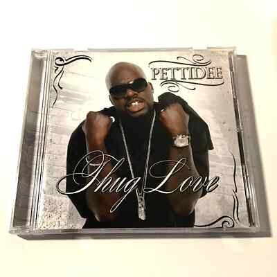 Pettidee - Thug Love VERY GOOD CD, 2006 | eBay
