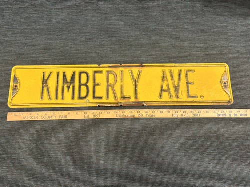Vtg KIMBERLY AVE Street/Road Sign 30"x 6" Pressed/Embossed/Raised Steel ...