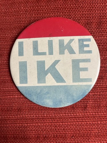 Vintage I Like IKE Dwight Eisenhower 4” Pin Back Button 1950’s ...