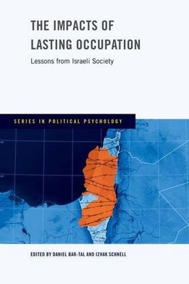 The Impacts of Lasting Occupation by Daniel Bar-Tal (English) Paperback ...