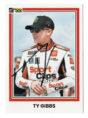 AUTOGRAPHED Ty Gibbs 2022 Donruss Racing (#54 Sport Clips Driver) Joe ...