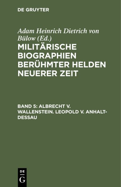 Albrecht V. Wallenstein. Leopold V. Anhalt-Dessau by Adam Heinrich ...