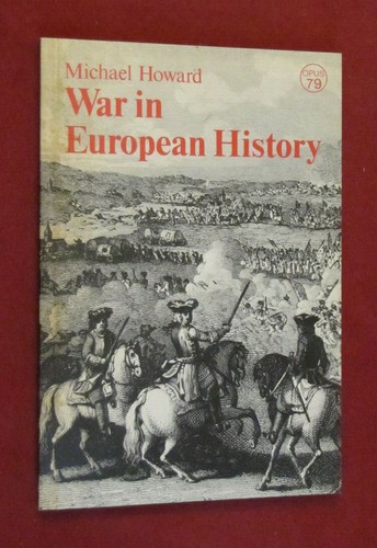War in European History by Michael C. Howard (1976, Trade Paperback ...