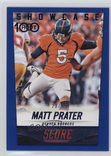 2014 Score Showcase /99 Matt Prater #317 | eBay