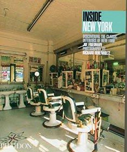 INSIDE NEW YORK: DISCOVERING THE CLASSIC INTERIORS OF NEW By Joe ...