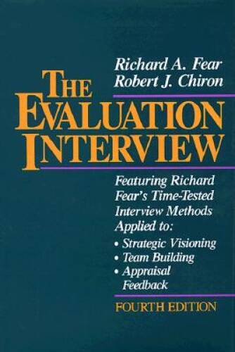 The Evaluation Interview - Hardcover By Fear, Richard A - GOOD ...
