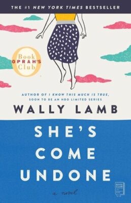 She's Come Undone (Oprah's Book Club) by Wally Lamb: New 9780671003753 ...