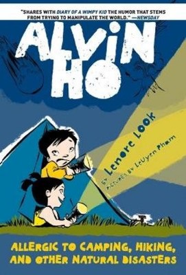Lenore Look Alvin Ho: Allergic to Camping, Hiking, and O (Paperback ...