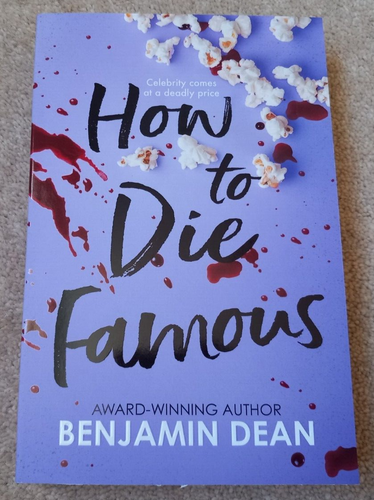 Benjamin Dean How to Die Famous Paperback New | eBay UK