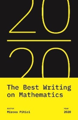 Mircea Pitici The Best Writing on Mathematics 2020 (Poche) | eBay