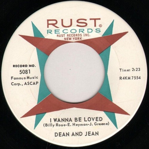 Dean & Jean - I Wanna Be Loved / Thread Your Needle 1964 7" Rust ...