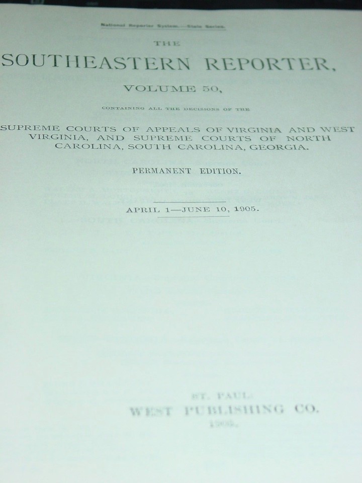 1905 Southeastern Reporter Vol. 50 Decisions Courts Businesses Injury ...