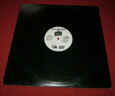 VELL BAKARDY - DRINK WIT ME / DRUNK BITCHES / 12" VINYL SINGLE 1995 ...