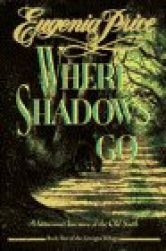 Where Shadows Go - Hardcover By Price, Eugenia - VERY GOOD ...