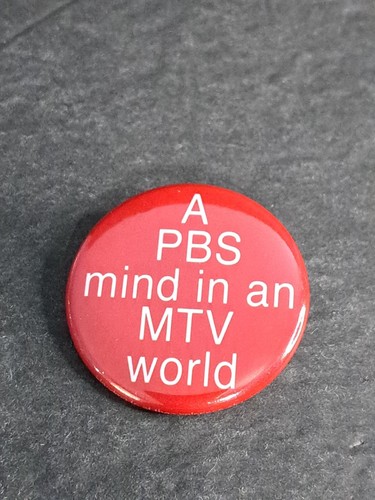 1.5 In Pinback Button A PBS MIND IN AN MTV WORLD | eBay