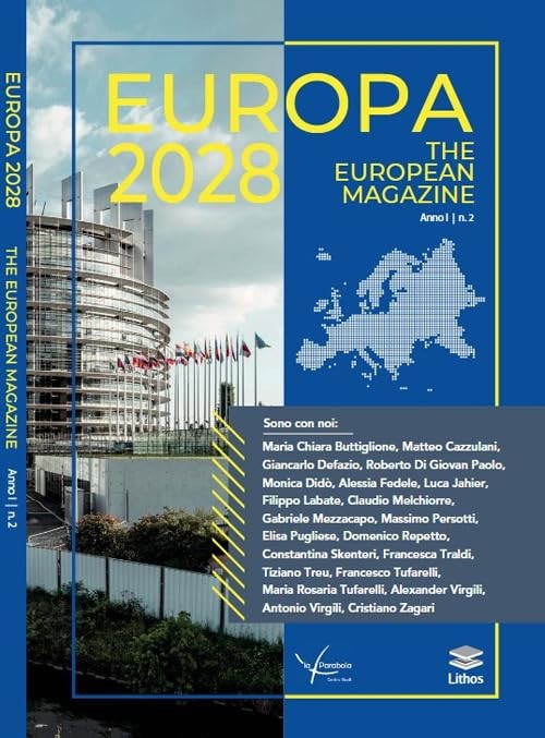 Francesco Tufarelli Europa 2028 the european magazine (Vol. 2) (Poche ...