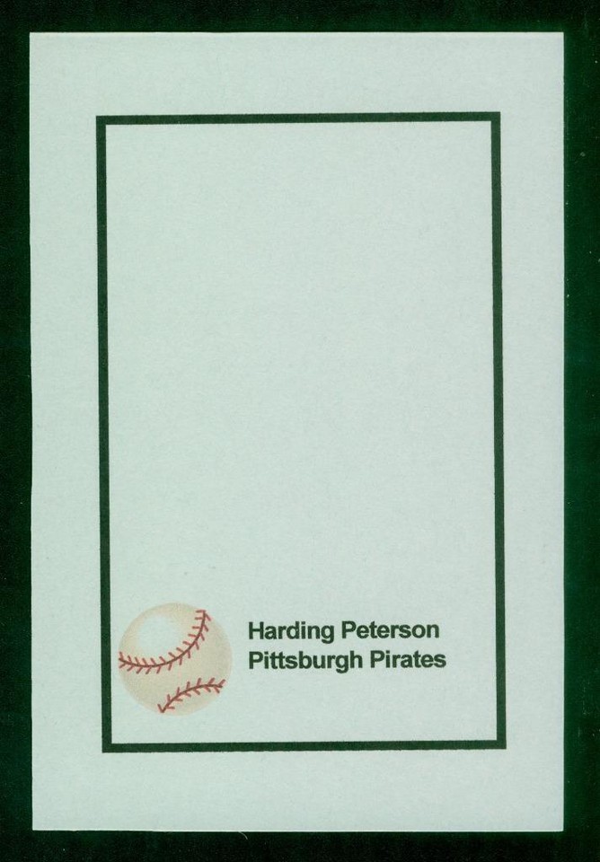 #1020, 4" x 6" Photo Card, Signed-Autographed, Harding Peterson, Pitts ...