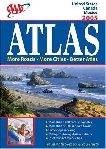 AAA Atlas Ser.: AAA North American Road Atlas 2005 by AAA Staff (1955 ...