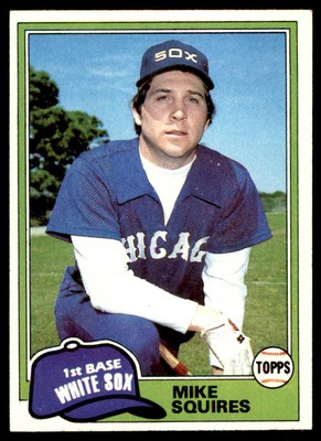 1981 Topps #292 Mike Squires | eBay