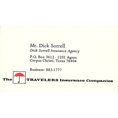 Dick Sorrell Travelers Ins Co Corpus Christi TX Vintage Business Card ...