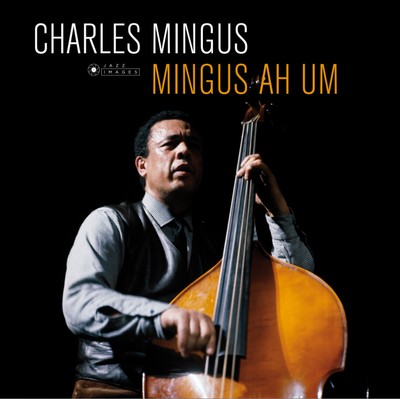Charles Mingus Mingus Ah Um (Vinyl) 12" Album (Gatefold Cover) | eBay