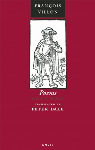 Poems of François Villon: The Legacy, The Testament & Other Poem ...
