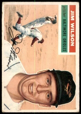 1956 TOPPS JIM WILSON 171 GOOD BASEBALL BALTIMORE ORIOLES | eBay