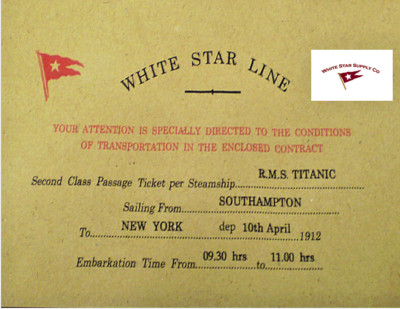 RMS TITANIC WHITE STAR LINE 2ND CLASS TICKET STUB APRIL 10 1912 RP | eBay
