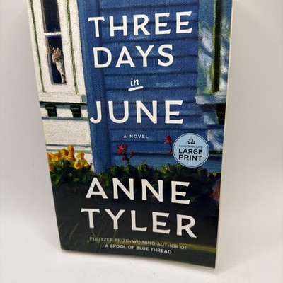 Anne Tyler Three Days in June A Novel Large Print Edition Soft Cover ...