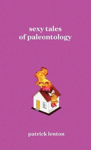 Patrick Lenton Sexy Tales of Paleontology (Tascabile) | eBay