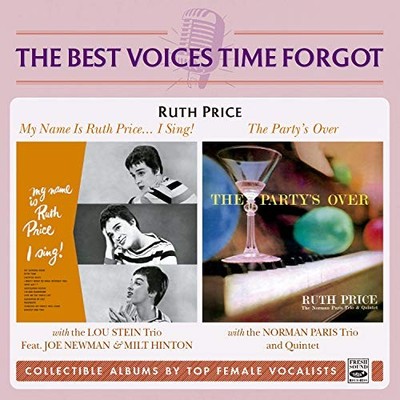 My Name Is Ruth Price... I Sing! + The Party's Over (2 LP on 1 CD ...