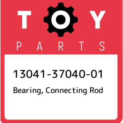 13041-37040-01 Toyota Bearing, connecting rod 130413704001, New Genuine ...