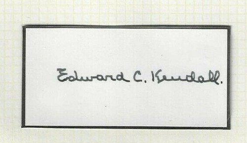 Edward Kendall Signed Card / Nobel Prize Medicine & Physiology 1950 ...