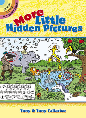 More Little Hidden Pictures by Tony Tallarico: New 9780486493374| eBay