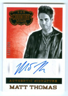 MATT THOMAS "AUTOGRAPH CARD #105/394" PANINI COUNTRY MUSIC 2014 | eBay