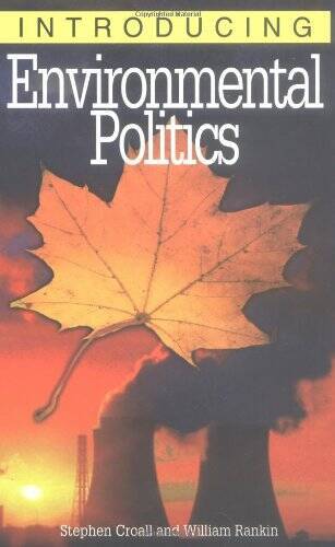 Introducing Environmental Politics - Paperback By Croall, Stephen ...
