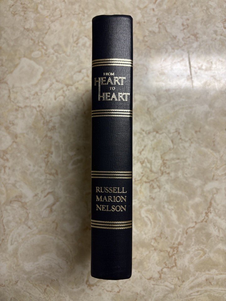 From Heart to Heart Latter-day Saint. Russell M. Nelson autobiography ...