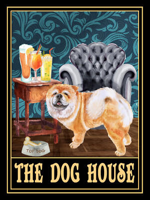 Chow Chow The Dog House Metal SIGN RETRO BAR PUB MAN CAVE 10" x 8 ...