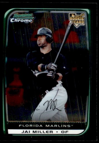 2008 BOWMAN DRAFT PICKS & PROSPECTS CHROME JAI MILLER FLORIDA MARLINS # ...