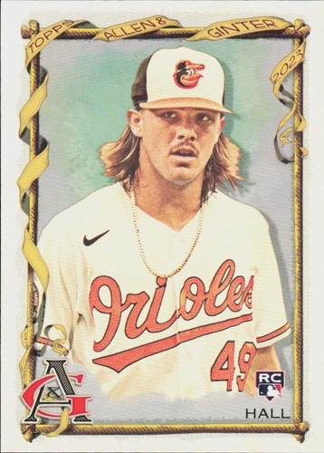 2023 ALLEN & GINTER DL HALL #2 BASEBALL Rookie ORIOLES RC | eBay