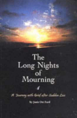 Long Nights of Mourning by Janis Ost Ford (2003, Trade Paperback) for ...
