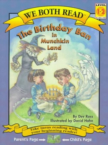 THE BIRTHDAY BAN IN MUNCHKIN LAND (WE BOTH READ - LEVEL By Dev Ross ...