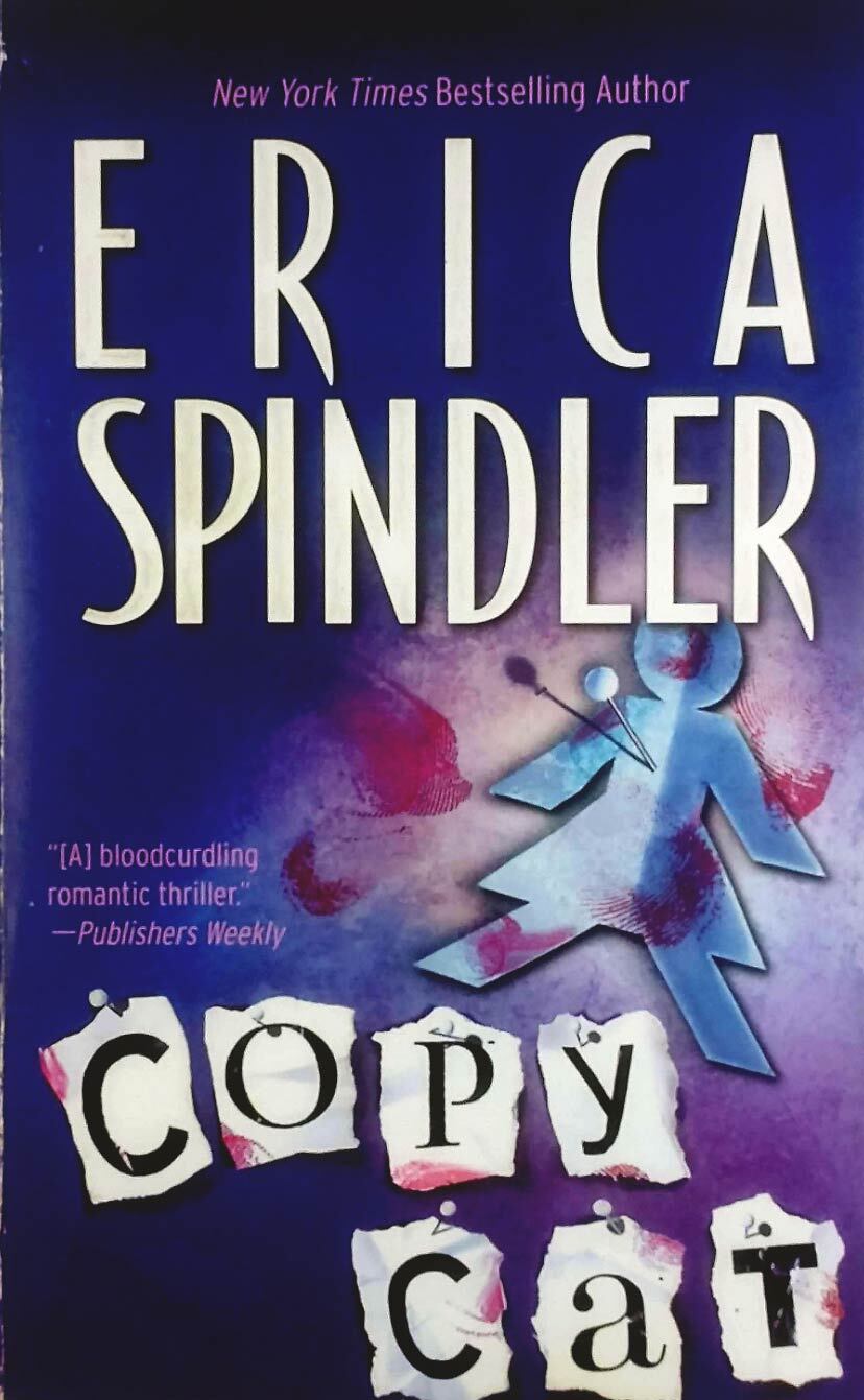 Copy Cat by Erica Spindler / 2006 Paperback Mystery/Thriller ...