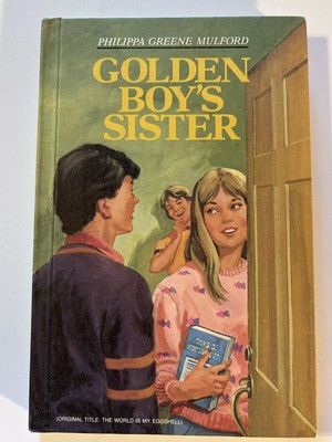 Golden Boy's Sister by Philippa Greene Mulford, Vintage 1986 | eBay