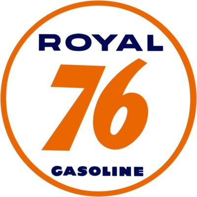 Union 76, Royal 76 Gasoline NEW Sign: 28" Dia. Round AMERICAN STEEL | eBay