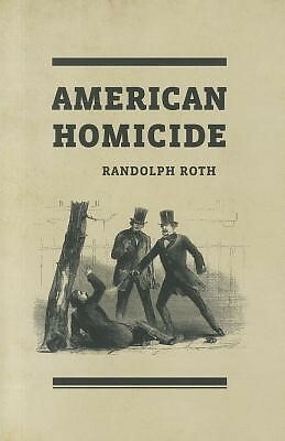 American Homicide by Roth, Randolph -Paperback 9780674064119 | eBay ...