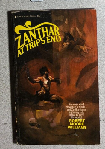 ZANTHAR AT TRIP'S END Robert Moore Williams 1969 Lancer paperback Jeff ...