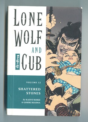 Lone Wolf and Cub, Volume 12, Shattered Stones from Dark Horse Comics OOP | eBay