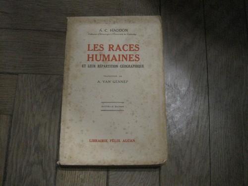 A.C. HADDON: les races humaines et leur répartition géographique (tr ...