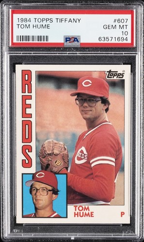 1984 TOPPS TIFFANY #607 TOM HUME PSA 10 | eBay